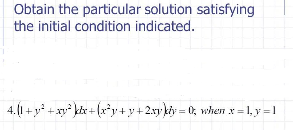 Solved Obtain the particular solution satisfying the initial | Chegg.com