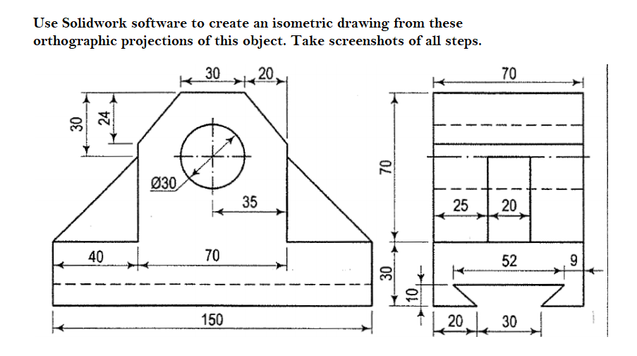 Solved Use Solidwork software to create an isometric drawing | Chegg.com