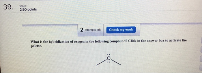 Solved 2.50 points 2 attempts left Check my work What is the | Chegg.com