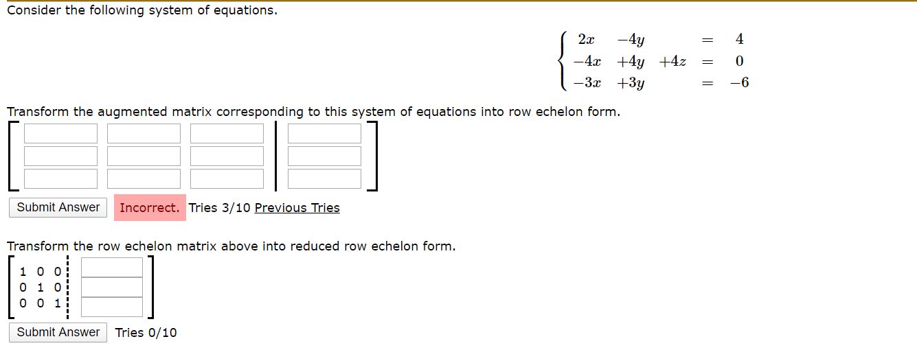 Solved Consider the following system of equations. ( 2x -4x | Chegg.com