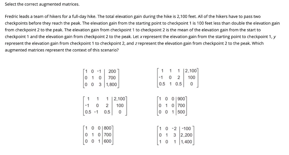Solved Select the correct augmented matrices. Fredric leads | Chegg.com