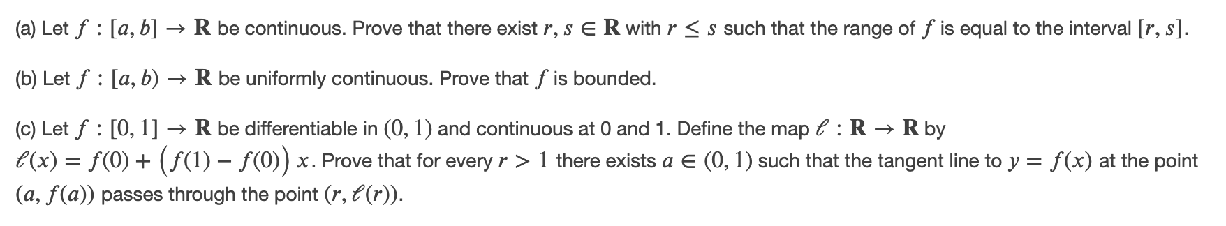 Solved (a) Let f : [a, b] → R be continuous. Prove that | Chegg.com