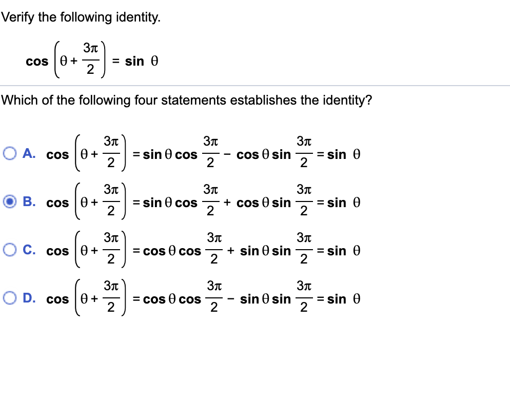 Solved Verify the following identity. Зл cos ТӨ+ 2 = sin e | Chegg.com