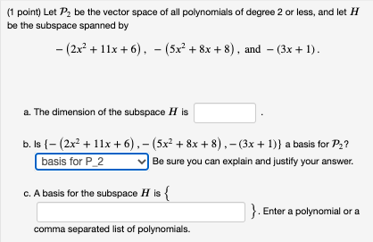 Solved (1 point) Let P2 be the vector space of all | Chegg.com