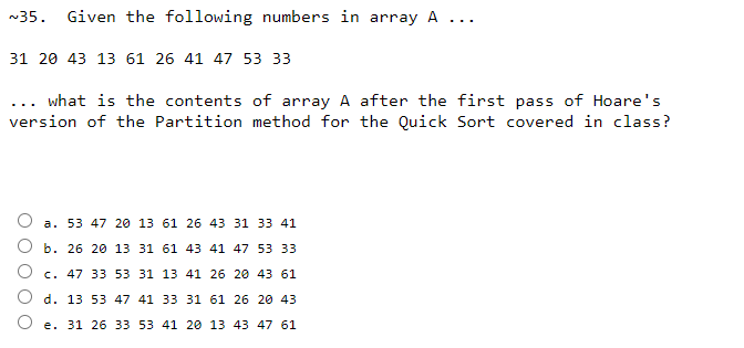 Solved 35. Given the following numbers in array A ... 31 20 | Chegg.com