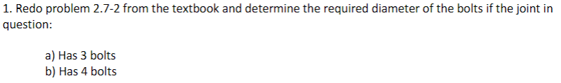 Solved 1. Redo problem 2.7−2 from the textbook and determine | Chegg.com