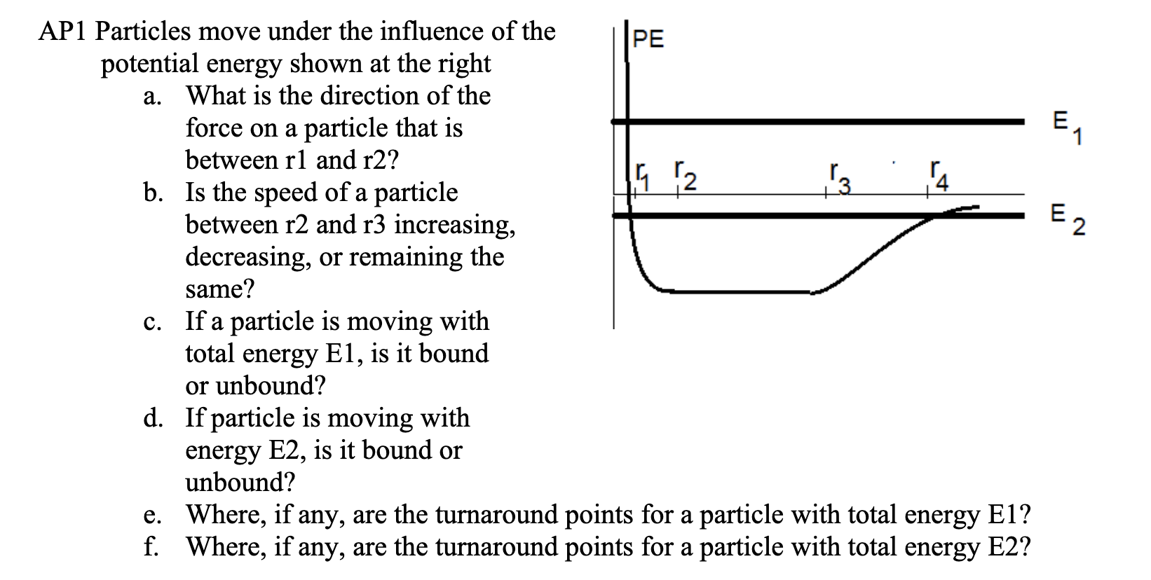 Solved a. E 1 E1 3 a E2 AP1 Particles move under the | Chegg.com