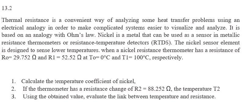 Solved 13.2 Thermal resistance is a convenient way of | Chegg.com