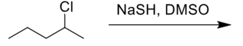Solved NaSH,DMSO | Chegg.com