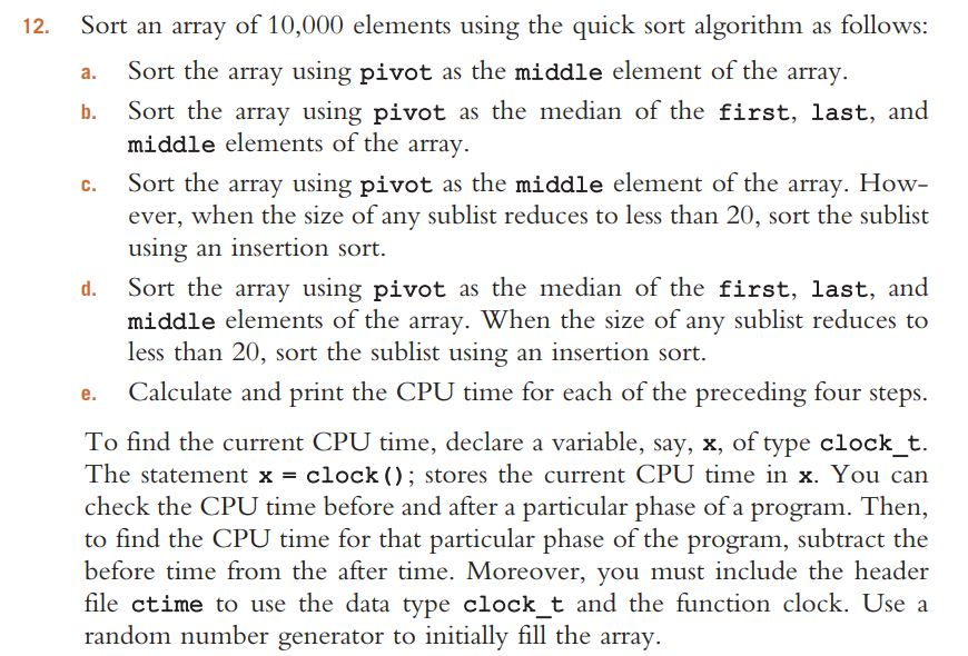 Solved Sort an array of 10,000 elements using the quick sort | Chegg.com