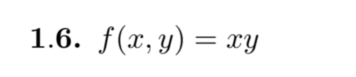 Solved For the functions f(x,y) in Exercises 1.1-1.7: (a) | Chegg.com