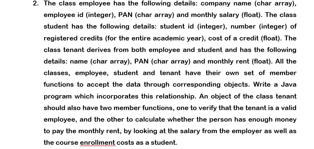 Solved 2. The class employee has the following details: | Chegg.com