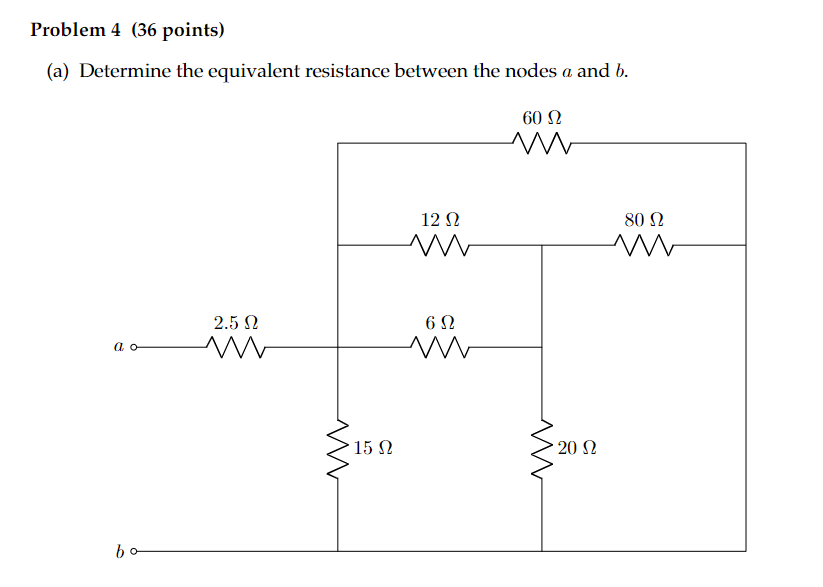 Solved Problem 4 (36 ﻿points)(a) ﻿Determine the equivalent | Chegg.com