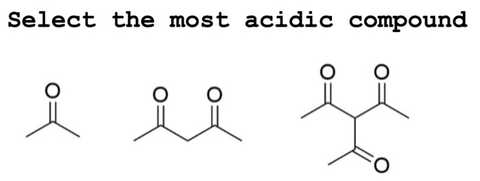 Solved Select the most acidic compound | Chegg.com