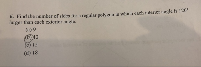 Solved 6. Find the number of sides for a regular polygon in | Chegg.com