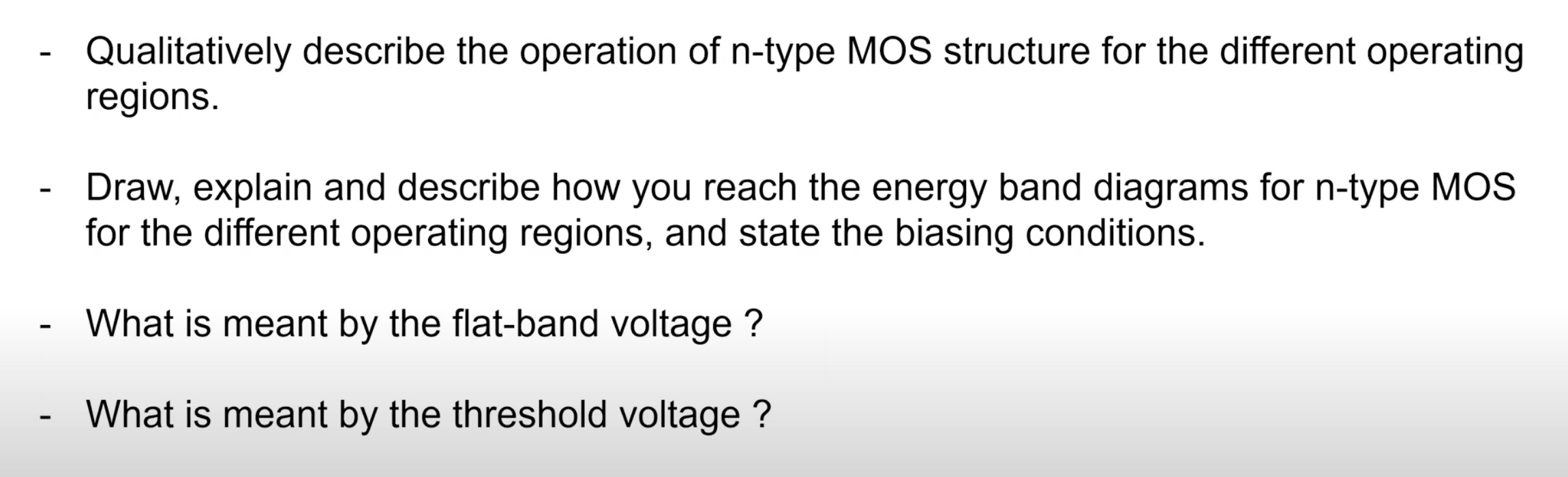 Solved Qualitatively describe the operation of n-type MOS | Chegg.com