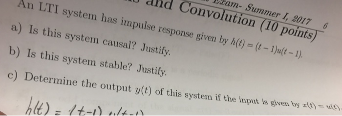 Solved An LT1 system has impulse response given by h (t) = | Chegg.com