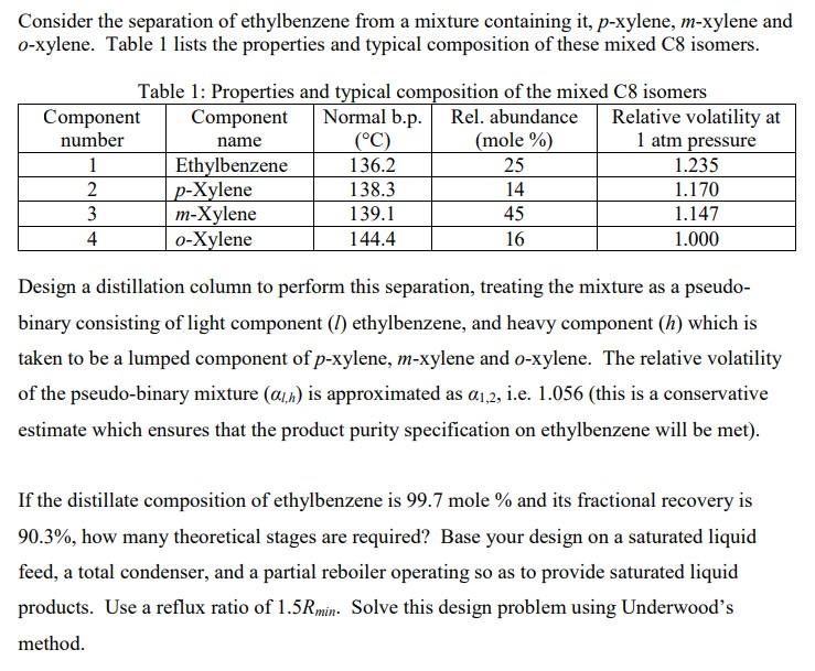 Consider the separation of ethylbenzene from a | Chegg.com