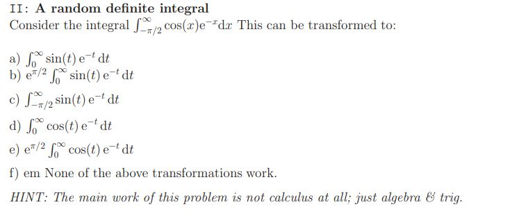 Solved II: A random definite integral Consider the integral | Chegg.com