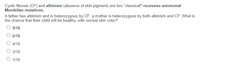 Solved Cystic fibrosis (CF) and albinism (absence of skin | Chegg.com
