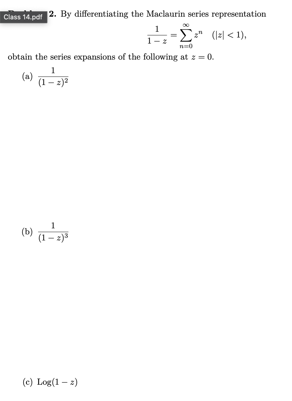 Solved By differentiating the Maclaurin series | Chegg.com