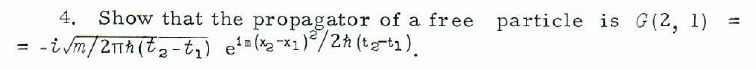 Solved 4. Show that the propagator of a free particle is | Chegg.com