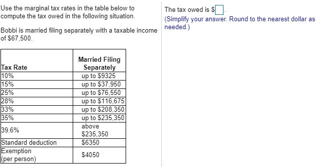 Solved Use the marginal tax rates in the table below to | Chegg.com