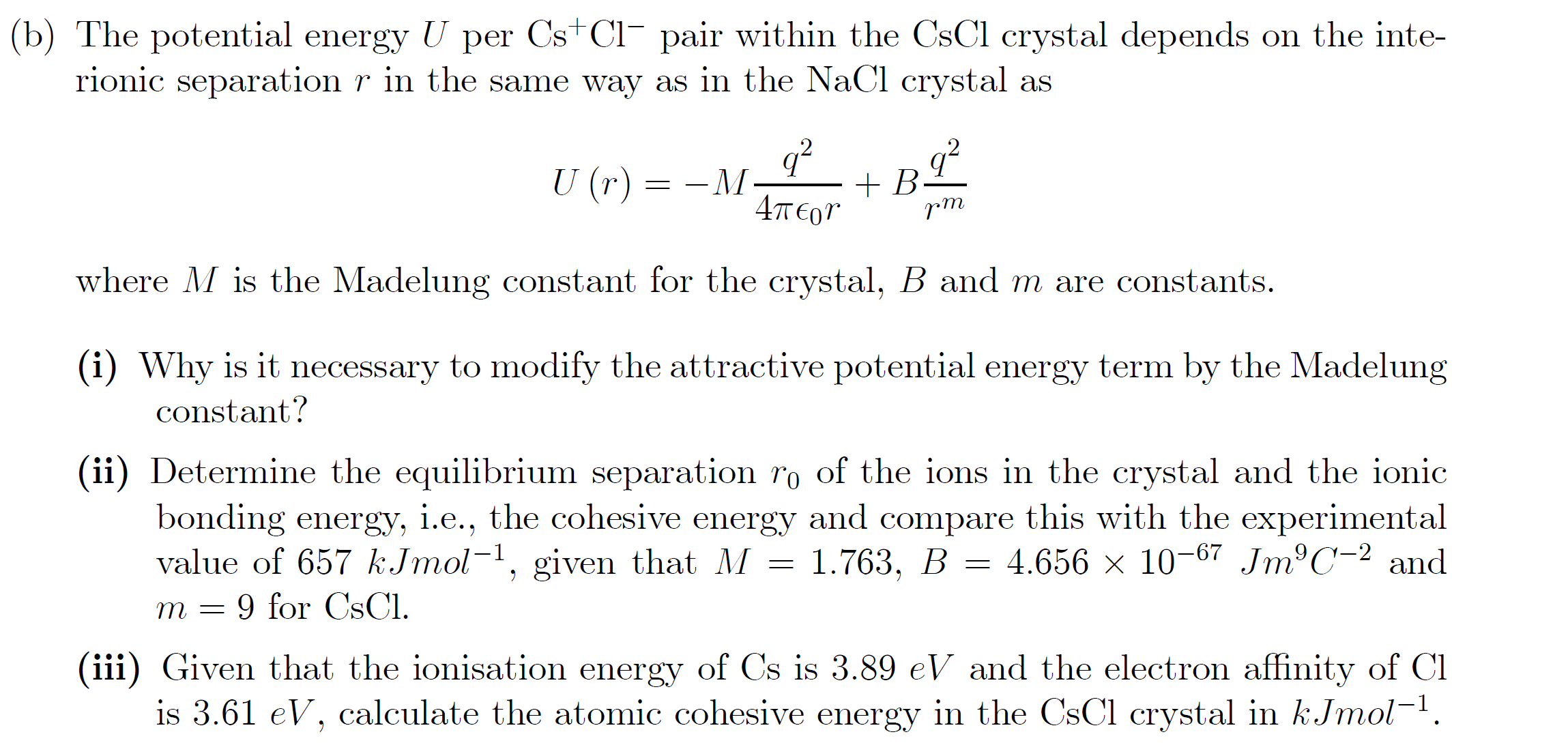 Solved (b) ﻿The potential energy U ﻿per Cs+Cl-pair within | Chegg.com