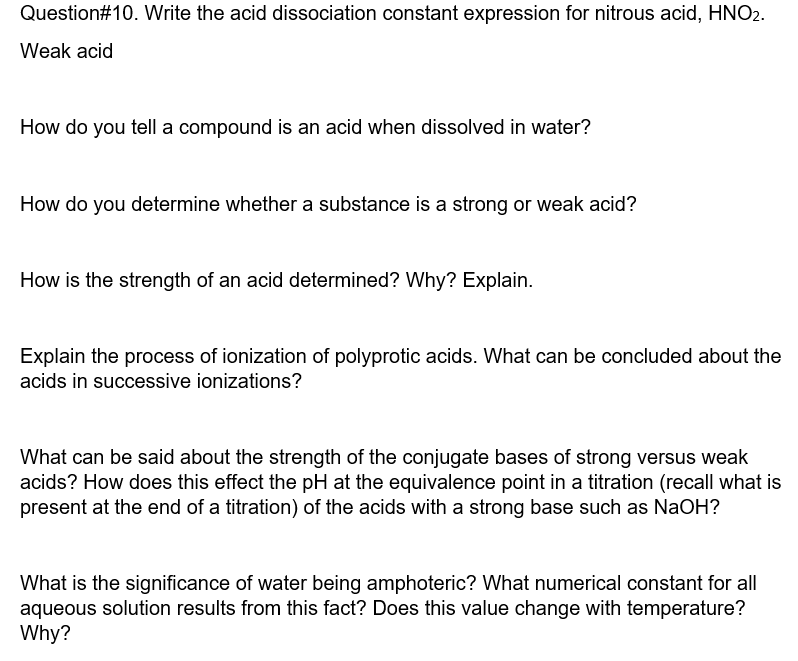 Solved Question#10. Write the acid dissociation constant | Chegg.com