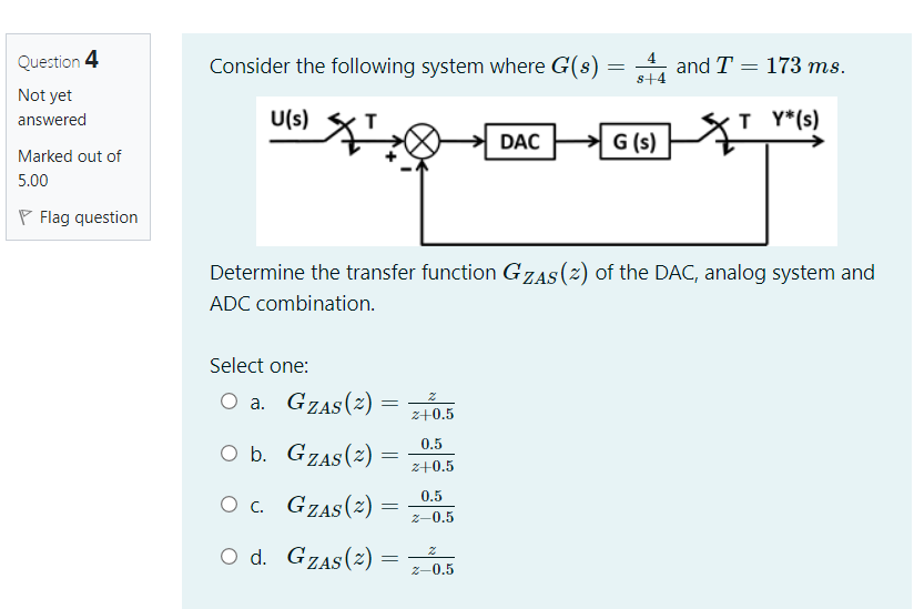Solved Consider the following system where G(s)=s+44 and | Chegg.com