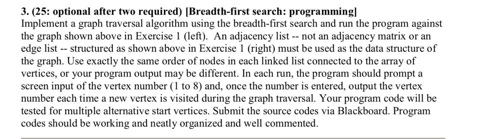 Solved 3. (25: optional after two required) [Breadth-first | Chegg.com
