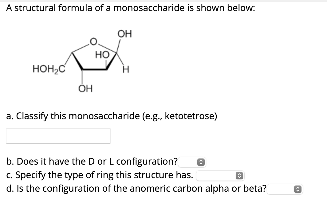 Solved A structural formula of a monosaccharide is shown | Chegg.com