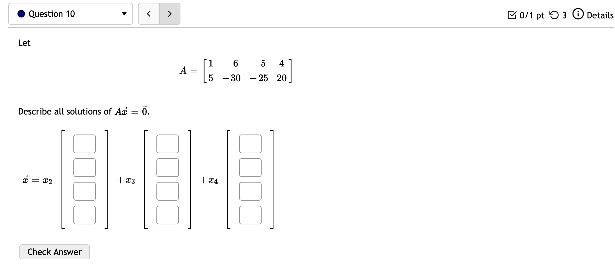 Solved Solve for X. [−396−6−9−1]=−9X+2[−49−8−2−110] X=[Let | Chegg.com