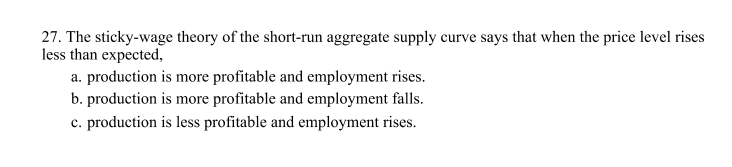 Solved 27. The sticky-wage theory of the short-run aggregate | Chegg.com
