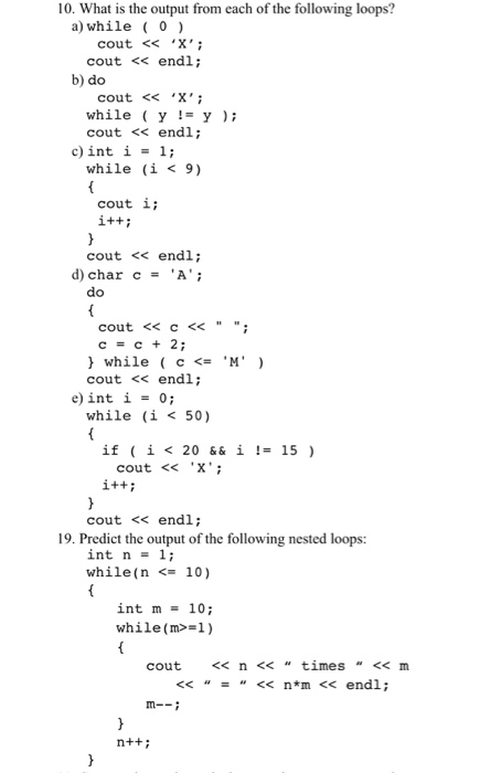 Solved 10. What is the output from each of the following | Chegg.com