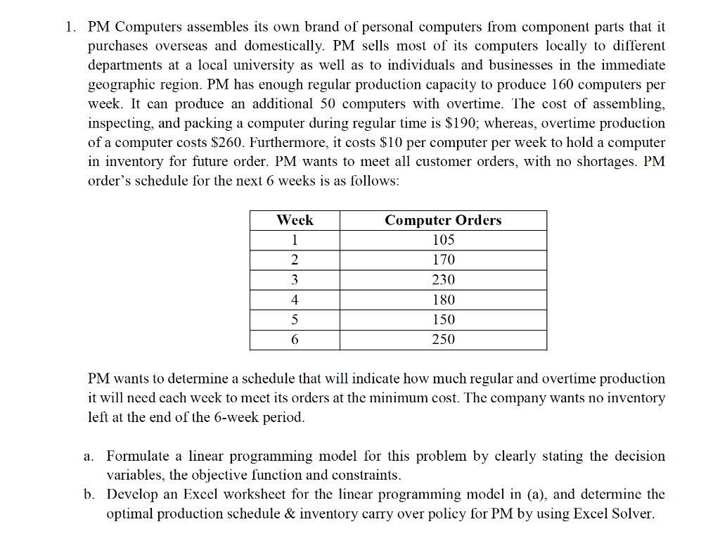 Solved 1. PM Computers assembles its own brand of personal | Chegg.com