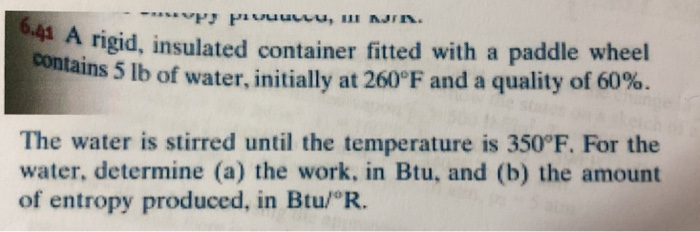 Solved A rigid, insulated container fitted with a paddle | Chegg.com