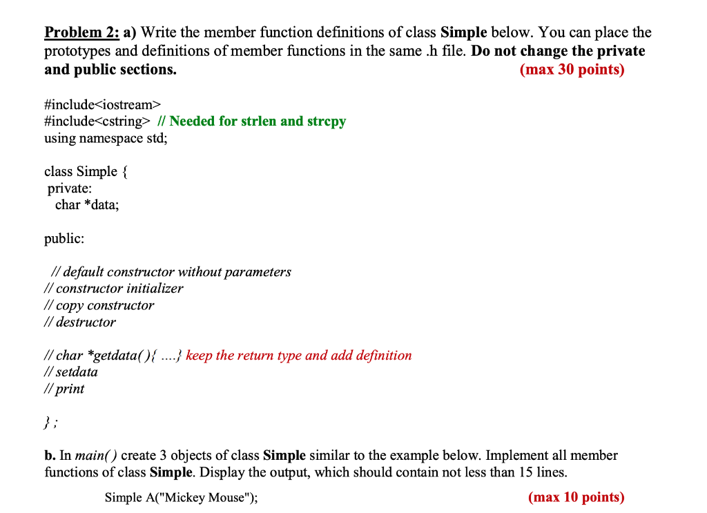 Solved Problem 2: a) Write the member function definitions | Chegg.com