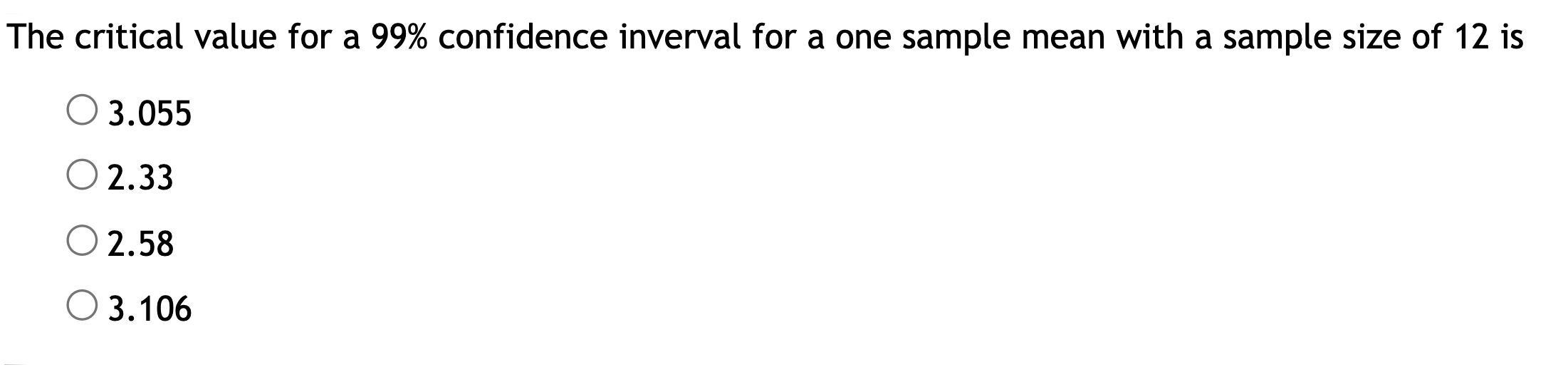 Solved The critical value for a 99% confidence inverval for | Chegg.com