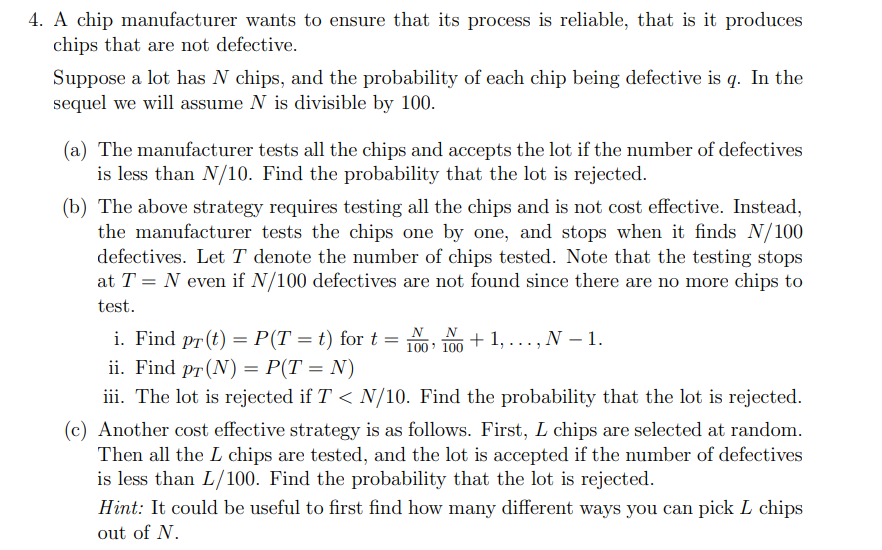 Solved 4. A chip manufacturer wants to ensure that its | Chegg.com