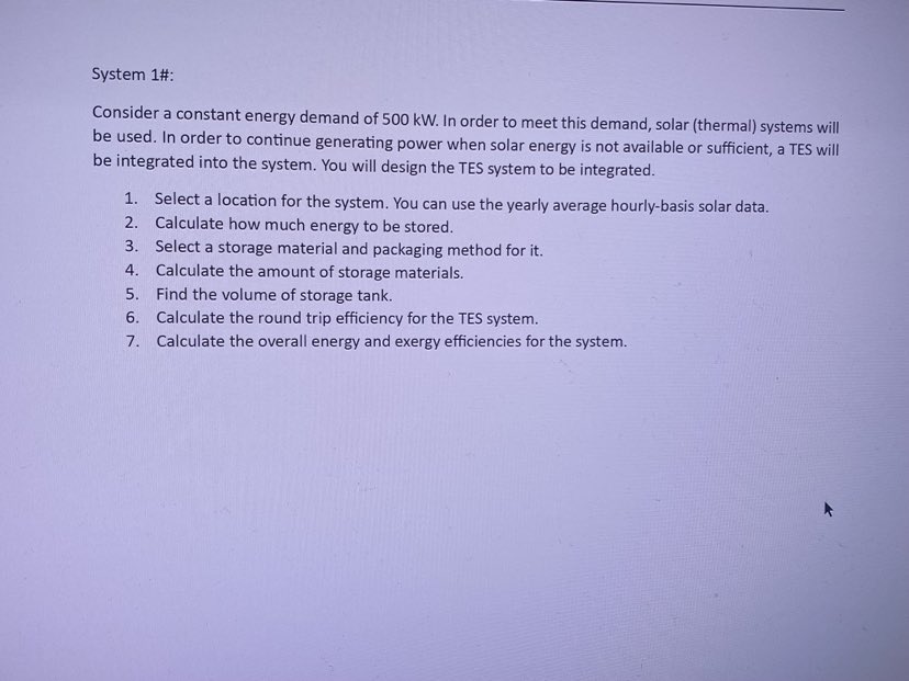 Solved System 1\#: Consider a constant energy demand of 500 | Chegg.com