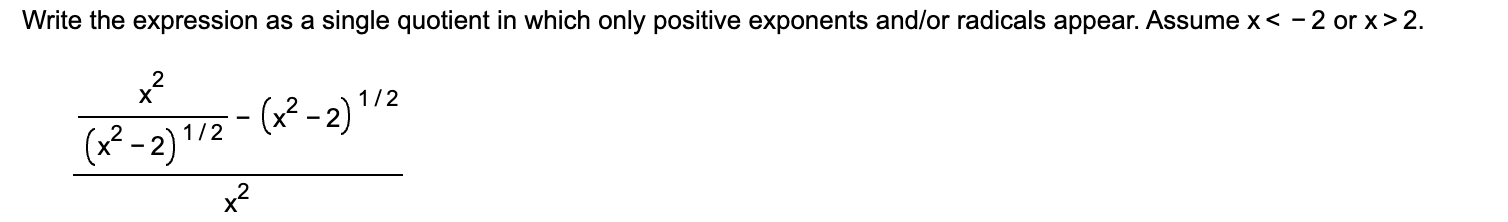 Solved Write the expression as a single quotient in which | Chegg.com