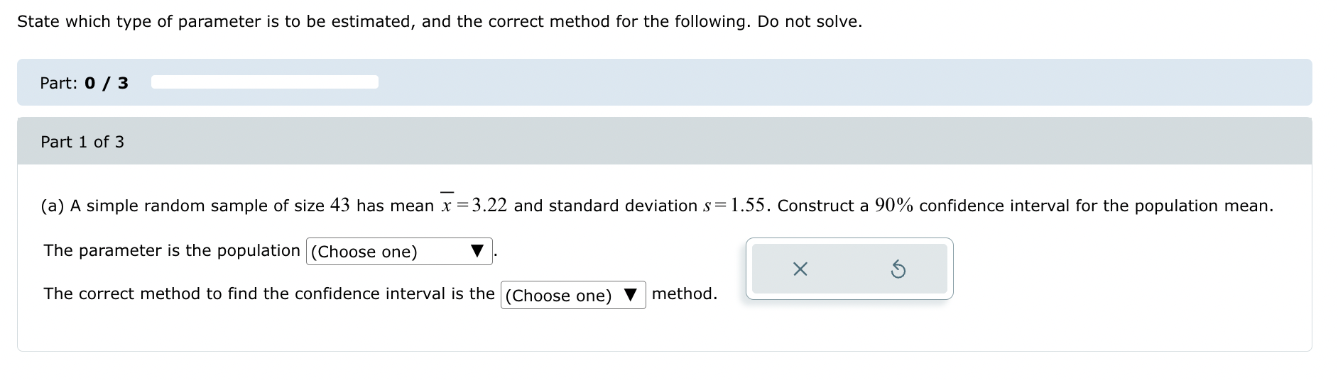 Solved State which type of parameter is to be estimated, and | Chegg.com