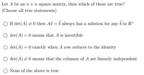 Solved Let A be an n × n square matrix, then which of these | Chegg.com