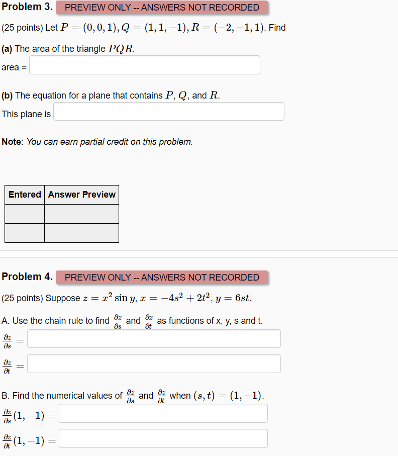 Solved Problem 3. PREVIEW ONLY -- ANSWERS NOT RECORDED (25 | Chegg.com