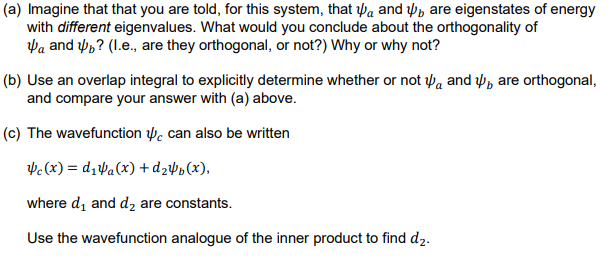Solved Consider the wavefunctions Wa, Ub, Uc, which have the | Chegg.com