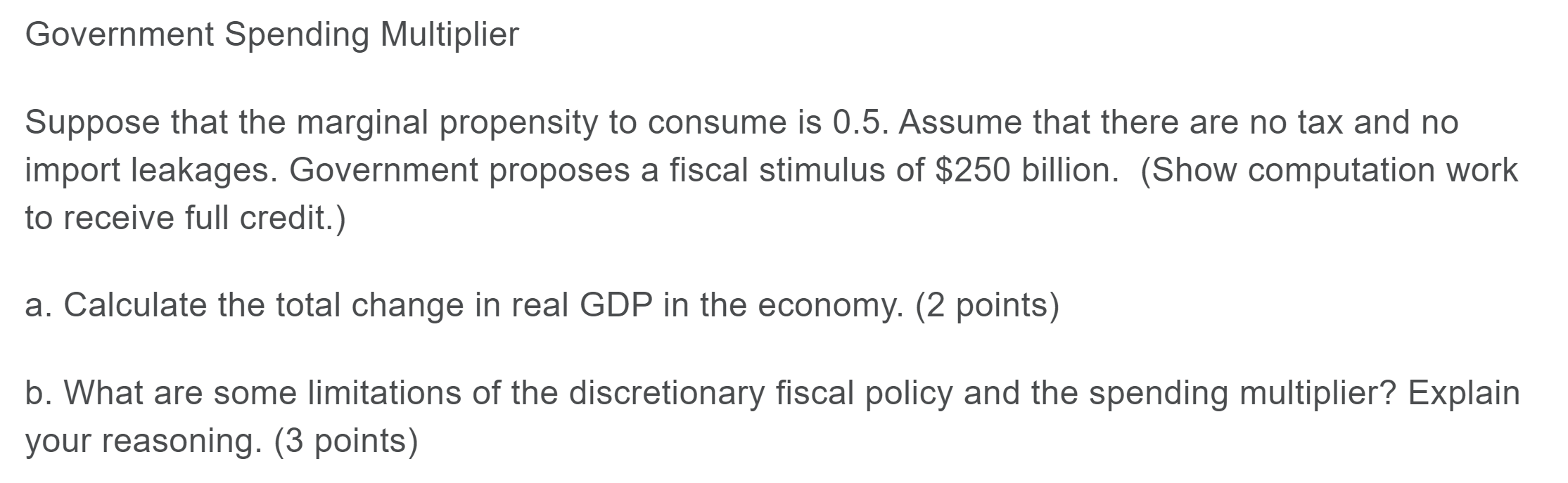 Solved Government Spending Multiplier Suppose that the | Chegg.com