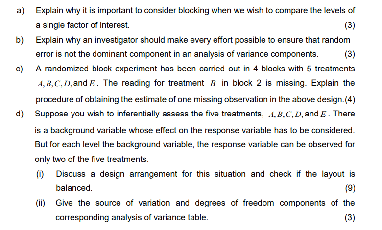 Solved a) Explain why it is important to consider blocking | Chegg.com