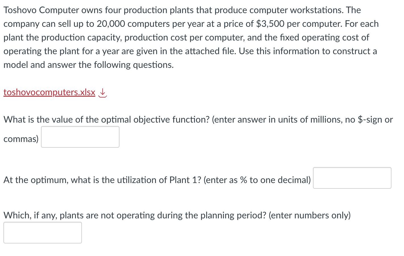 Solved Toshovo Computer owns four production plants that | Chegg.com