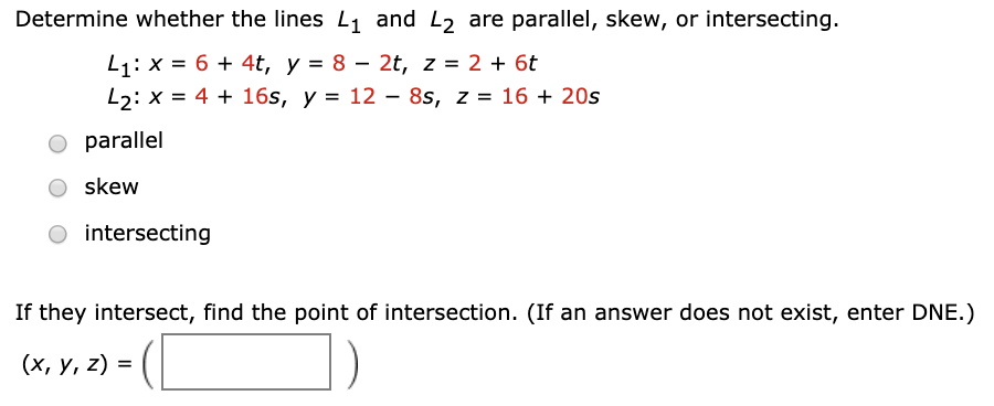 Solved Determine whether the lines L1 and L2 are parallel, | Chegg.com